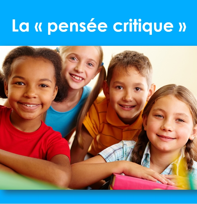 La pensée critique « Philosophie pour les enfants à l'Université Laval